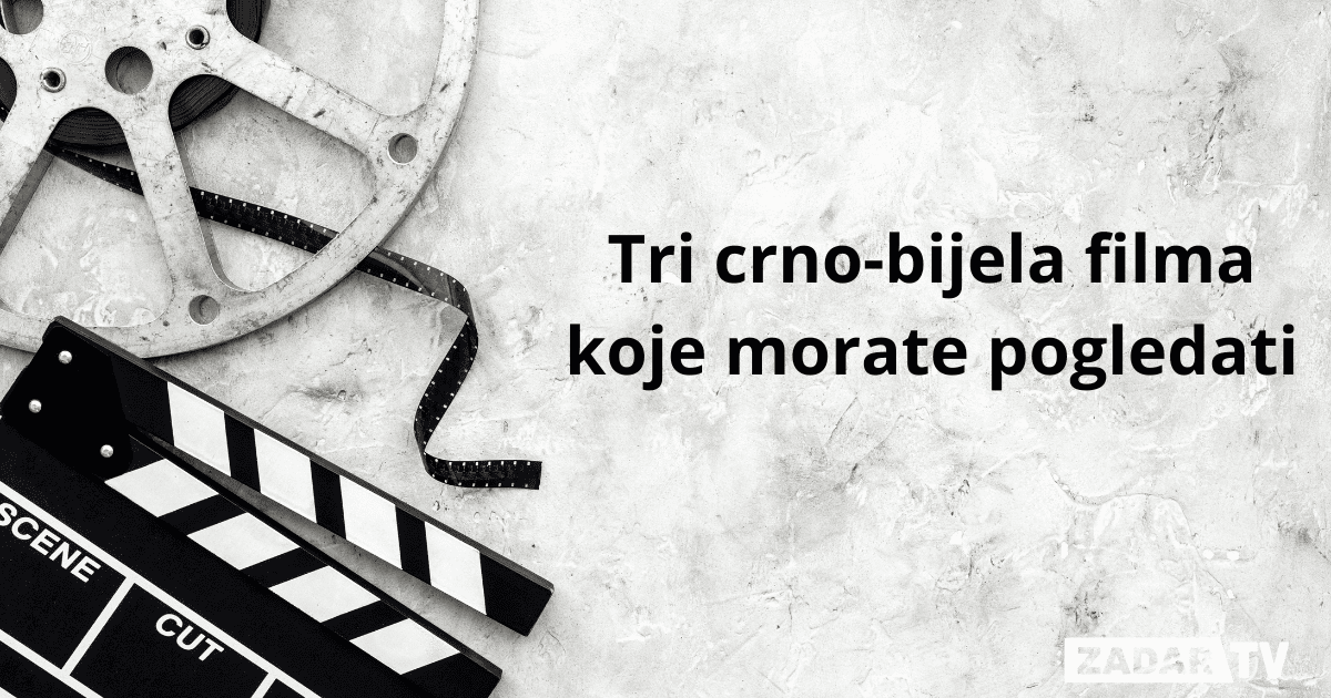 Tri crno-bijela filma koje morate pogledati